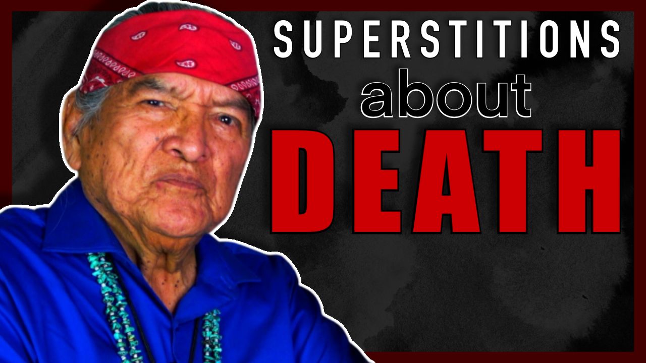 Navajo Beliefs About Death and Superstitions – Navajo Traditional Teachings